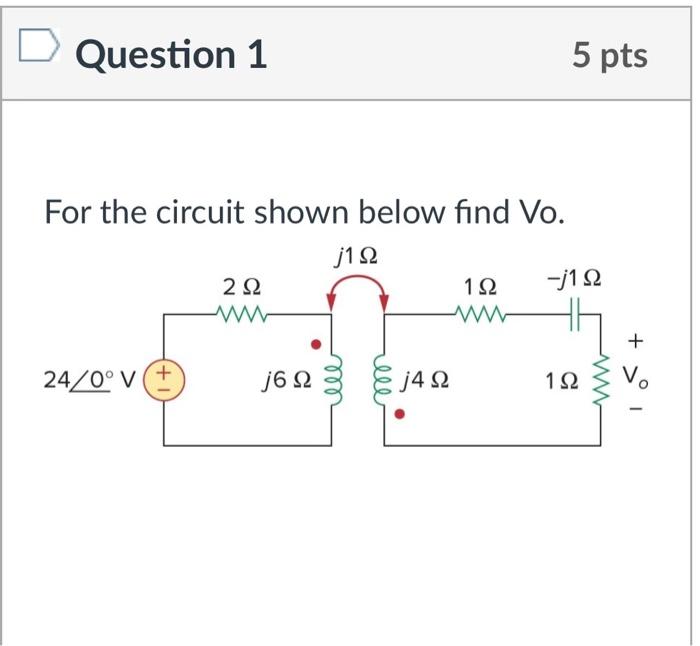 Solved For the three coupled coils shown below calculate the | Chegg.com