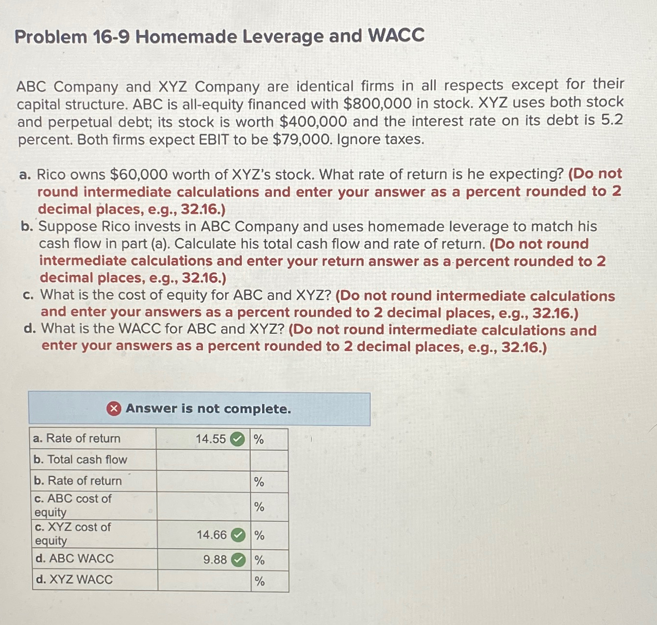 Problem 16-9 ﻿Homemade Leverage and WACCABC Company | Chegg.com