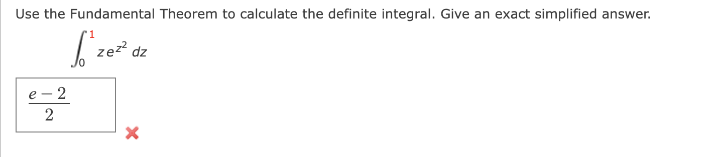 Solved Use the Fundamental Theorem to calculate the definite | Chegg.com