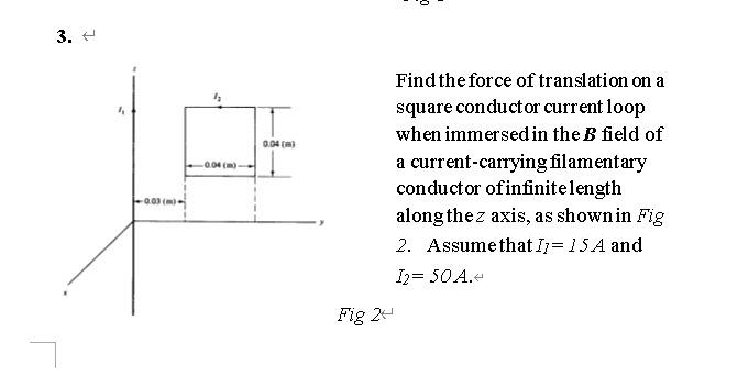 Solved 3. + 4 0.04) 604) Find the force of translation on a | Chegg.com