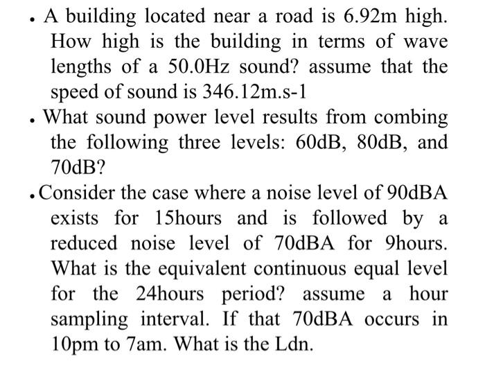 Solved . A building located near a road is 6.92m high. How | Chegg.com