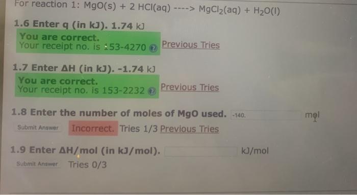 Solved For reaction 1: MgO(s) + 2 HCl(aq) ----> MgCl2(aq) + | Chegg.com