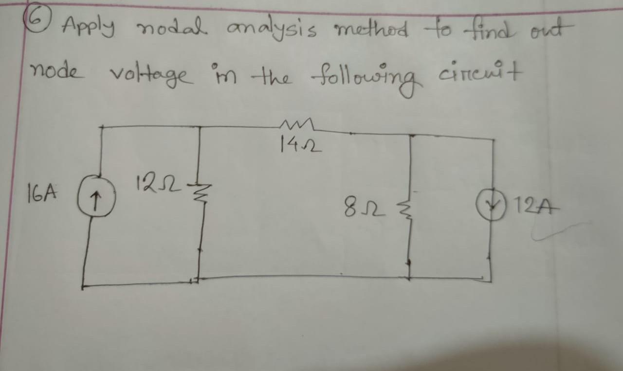 Solved (6) Apply nodal analysis method to find out node | Chegg.com