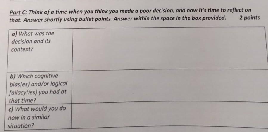 Part C: Think of a time when you think you made a | Chegg.com