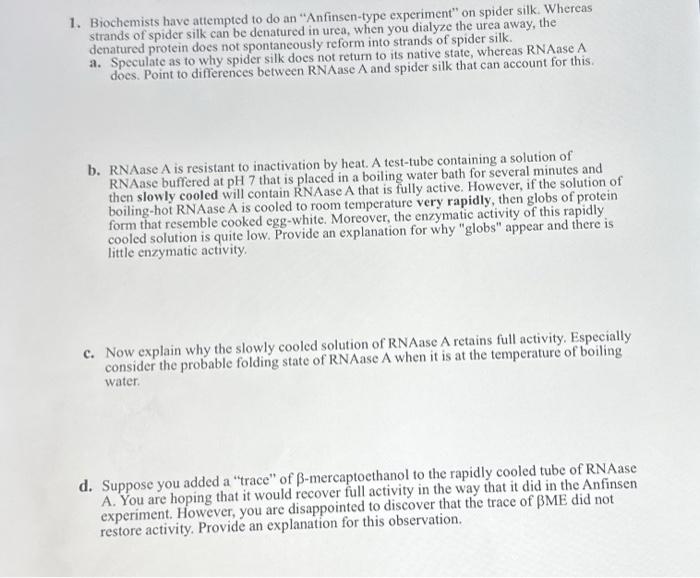 Solved 1. Biochemists have attempted to do an "Anfinsen-type | Chegg.com