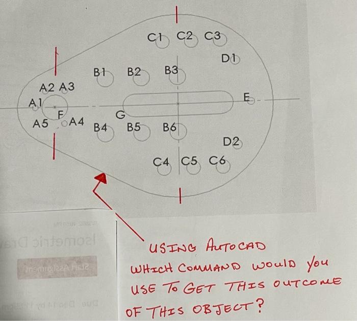 Solved Please Help. Using AutoCad, which command would you | Chegg.com