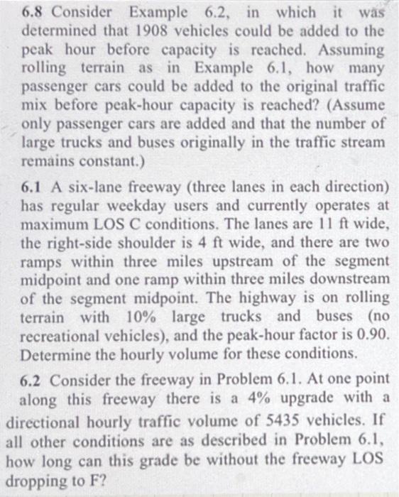 Solved 6.8 Consider Example 6.2 , in which it wàs determined | Chegg.com