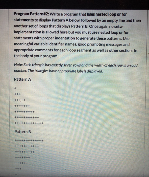 Solved Program Pattern2 Write A Program That Uses Nested 9742