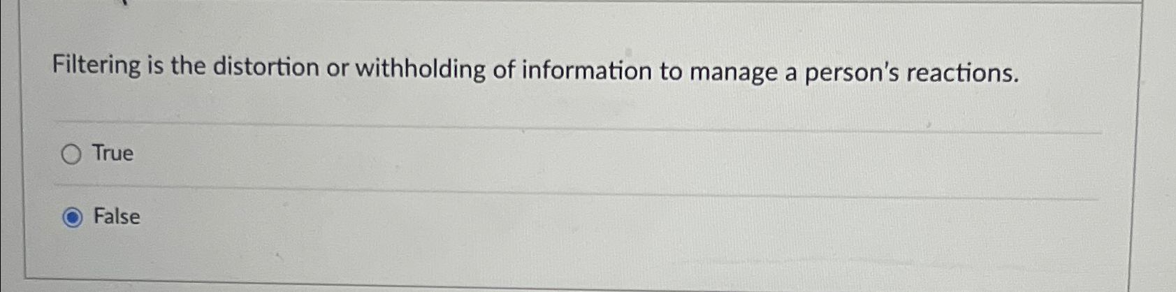 Solved Filtering is the distortion or withholding of | Chegg.com