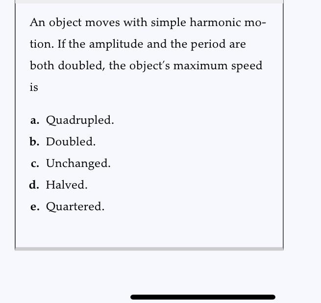 Solved An object moves with simple harmonic motion. If the | Chegg.com