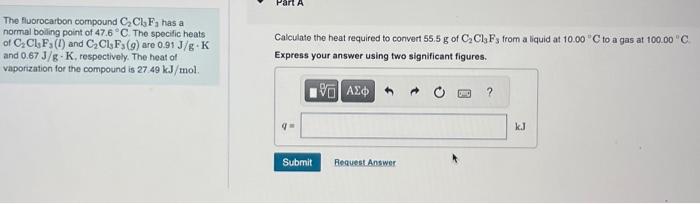 Solved The fluorocarbon compound C2Cl3 F3 has a normal | Chegg.com