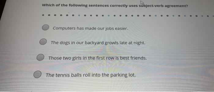 Solved Which of the following sentences correctly uses | Chegg.com