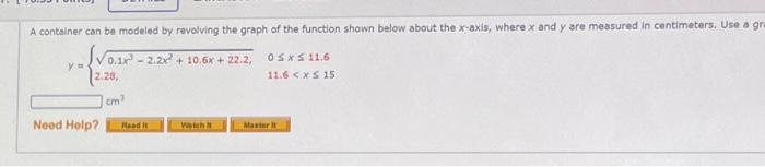 Solved A container can be modeled by revolving the graph of | Chegg.com