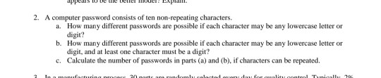 Solved 2. A computer password consists of ten non-repeating | Chegg.com
