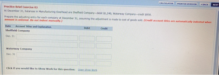 Solved CALCULATOR PRINTER VERSION BACK NEXT Practice Brief | Chegg.com