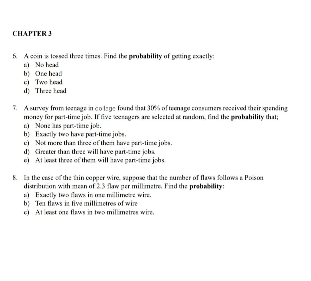 Solved 6. A coin is tossed three times. Find the probability | Chegg.com