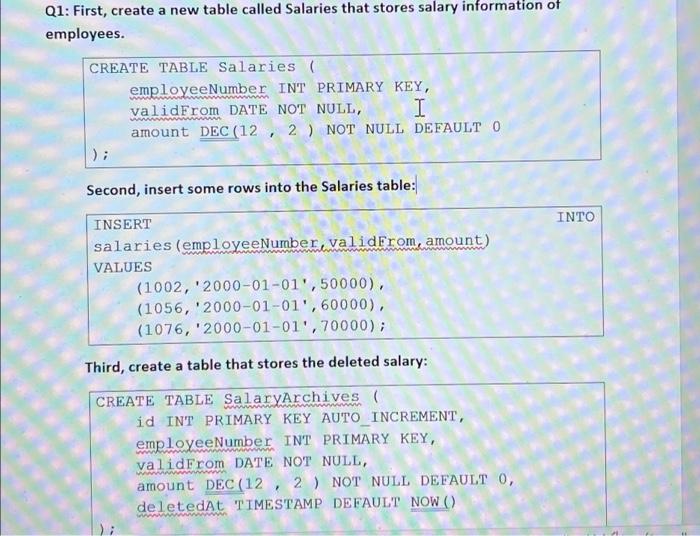 Solved Q1: First, create a new table called Salaries that | Chegg.com