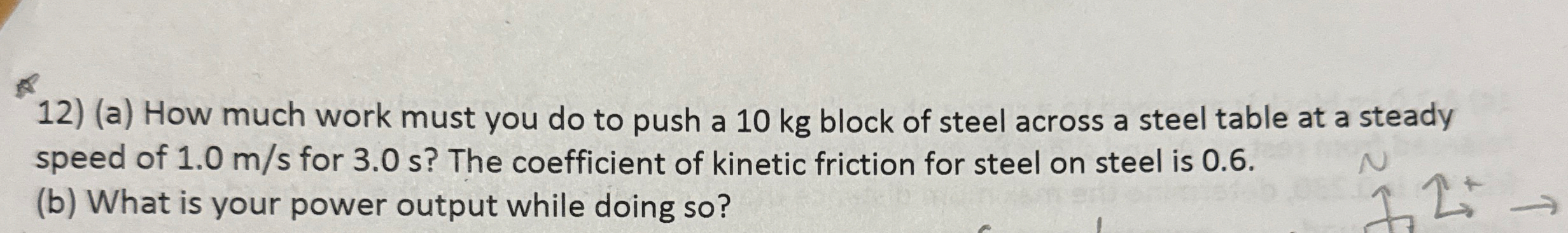 Solved (a) ﻿How much work must you do to push a 10 ﻿kg block | Chegg.com