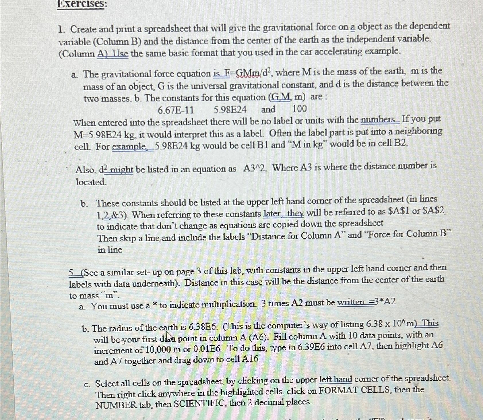 Solved Exercises:Create and print a spreadsheet that will | Chegg.com