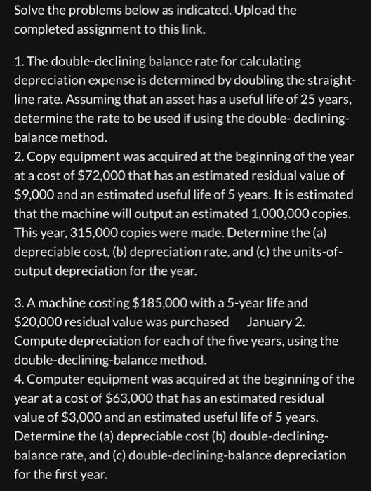 Solved Solve the problems below as indicated. Upload the | Chegg.com