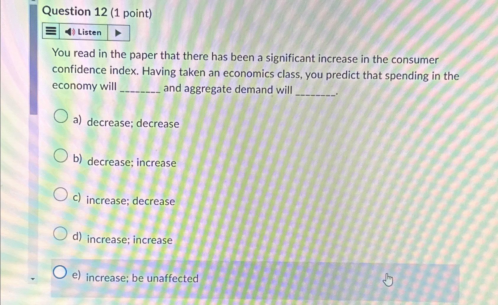 Solved Question 12 (1 ﻿point)You read in the paper that | Chegg.com