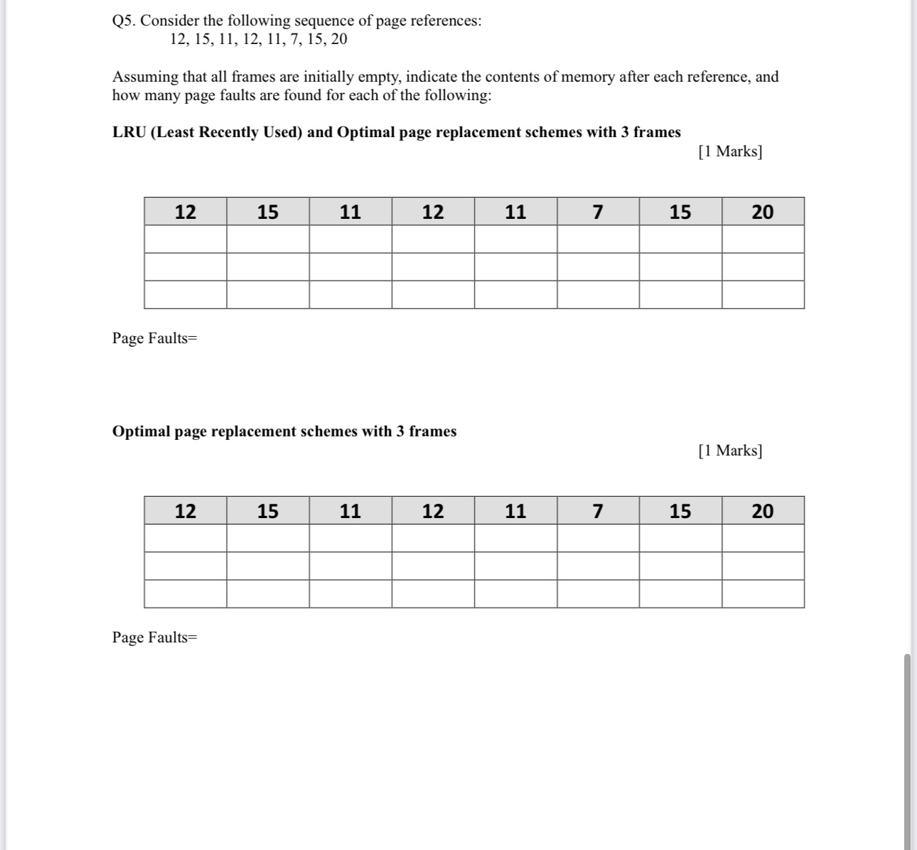 Solved Q5. ﻿Consider the following sequence of page | Chegg.com