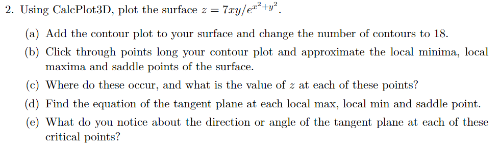 Solved Please Help! In addition to using CalcPlot3D, ﻿please | Chegg.com