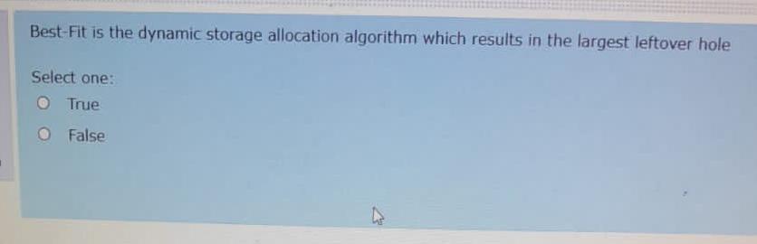 Solved Best Fit Is The Dynamic Storage Allocation Algorithm 5916