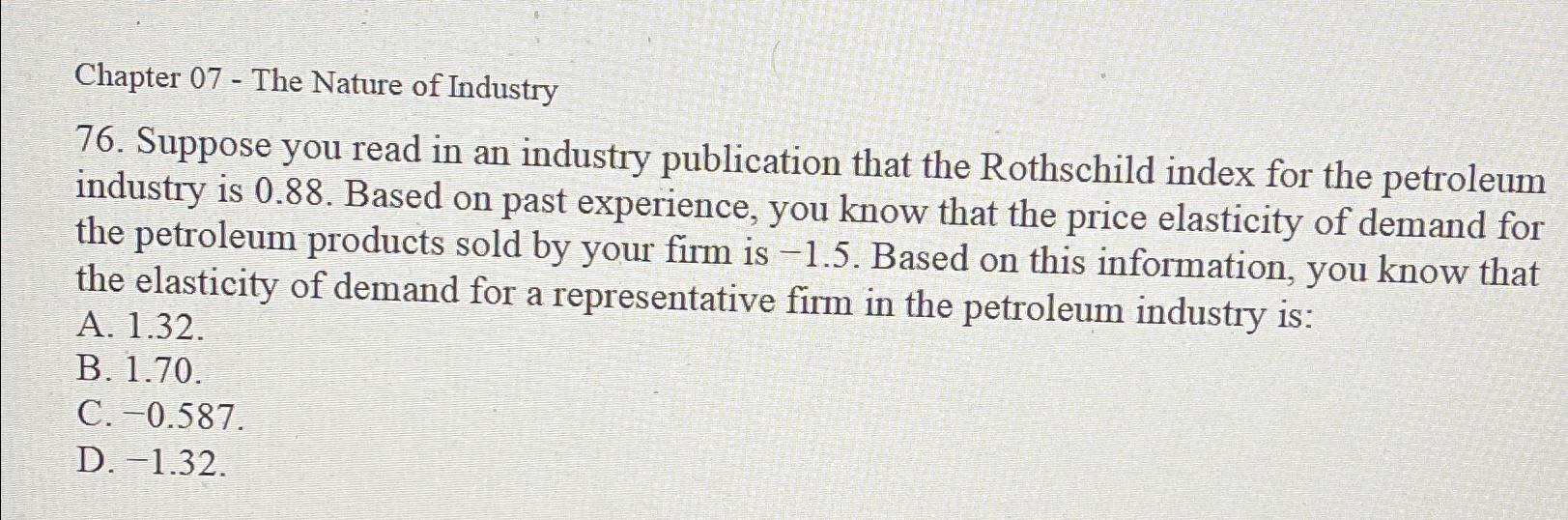 Solved Chapter 07 - ﻿The Nature of Industry76. ﻿Suppose you | Chegg.com