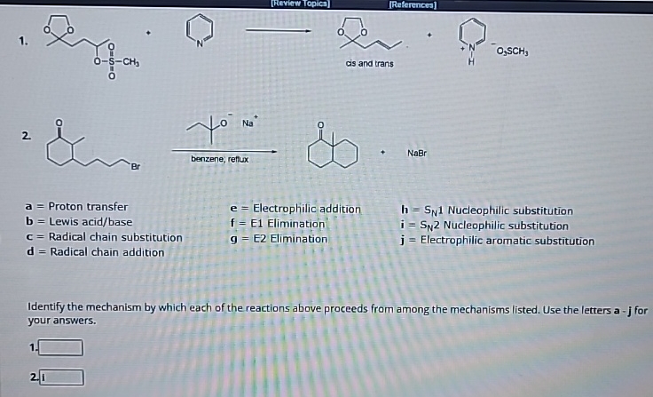 2e= ﻿Electrophilic additionf= ﻿E1 ﻿Eliminationg=E2 | Chegg.com