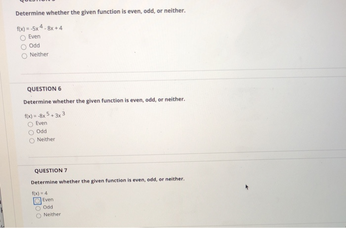 Solved Determine whether the given function is even, odd, or | Chegg.com