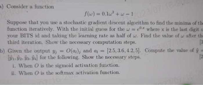 Solved Consider a function f(ω)=0.1ω2+ω−1 Suppose that you | Chegg.com