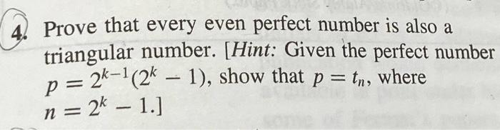 Solved Prove that every even perfect number is also a | Chegg.com