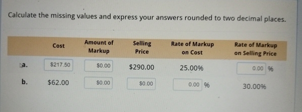 Solved Calculate the missing values and express your answers | Chegg.com