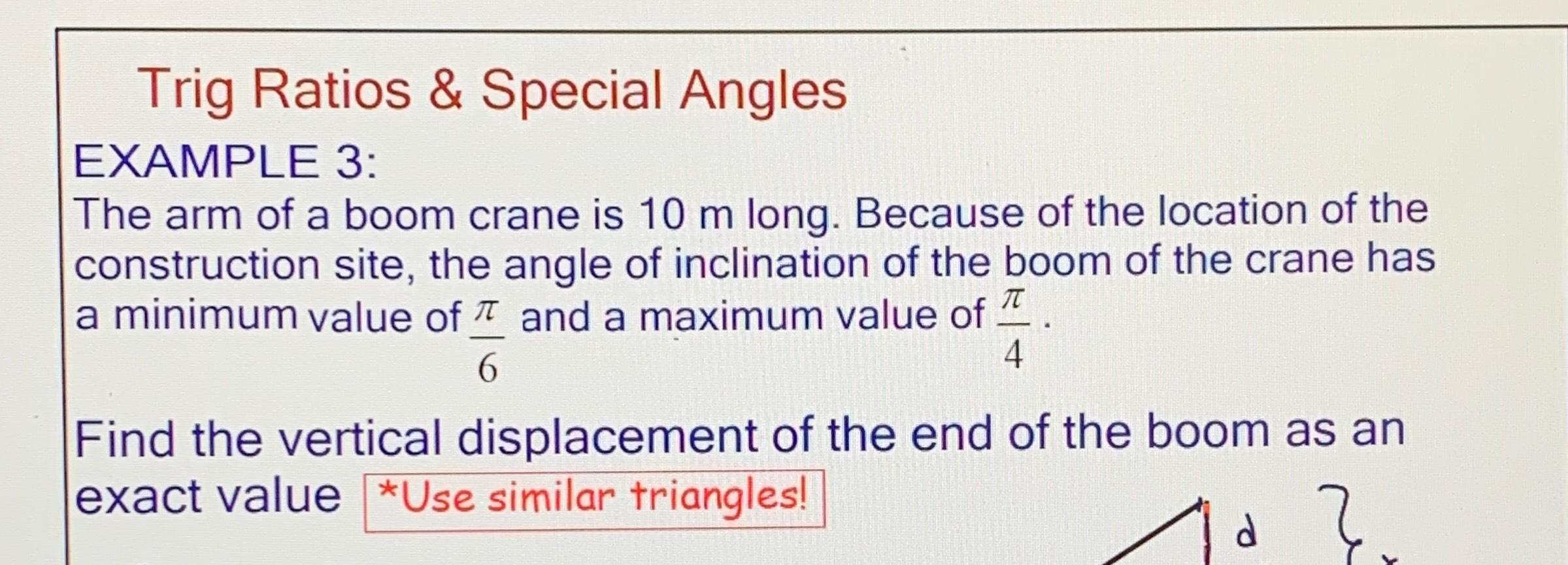 Solved Trig Ratios & Special AnglesEXAMPLE 3:The arm of a | Chegg.com