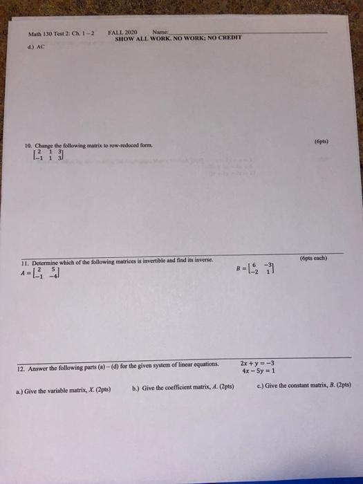 Math 130 Test 2: Ch. 1 - 2 FALL 2020 Name: SHOW ALL | Chegg.com