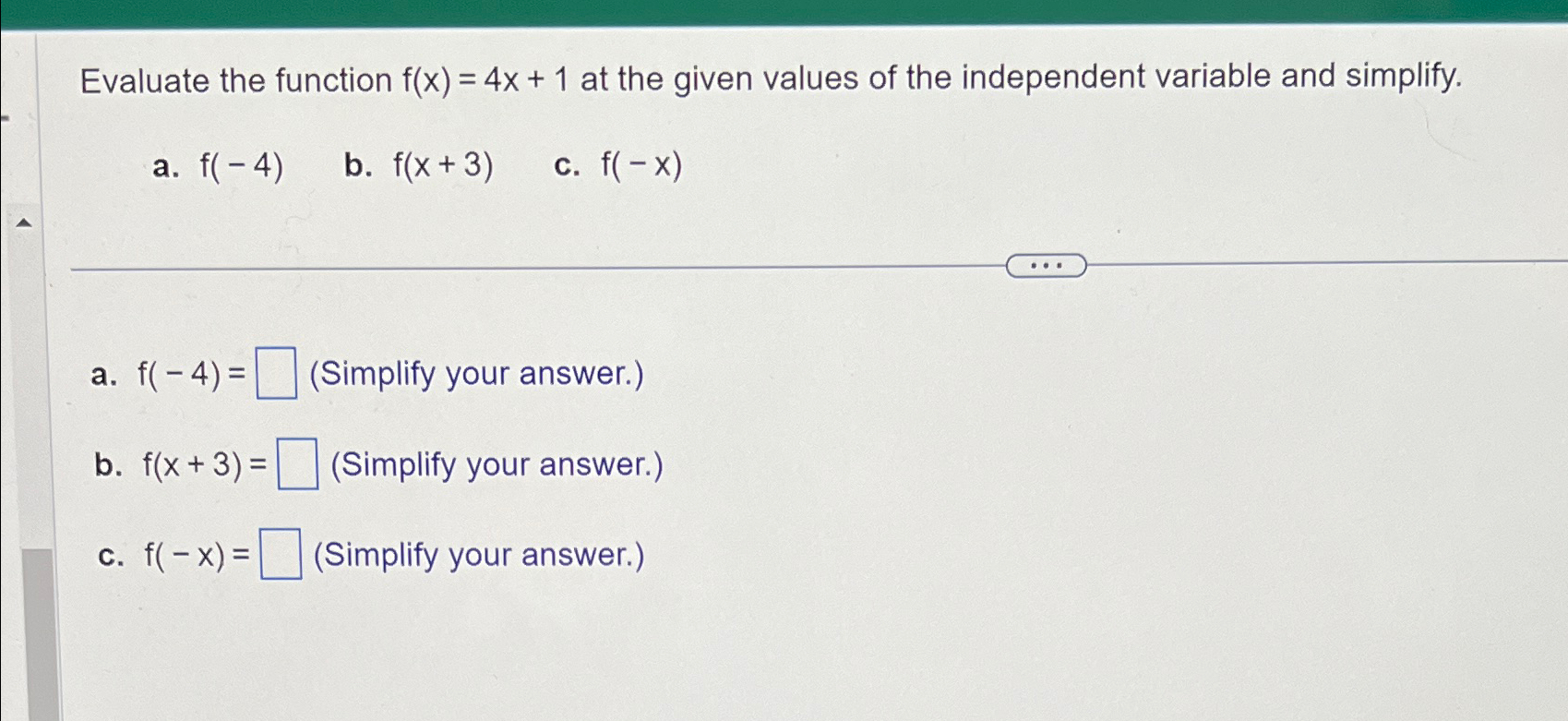 Solved Evaluate the function f(x)=4x+1 ﻿at the given values | Chegg.com