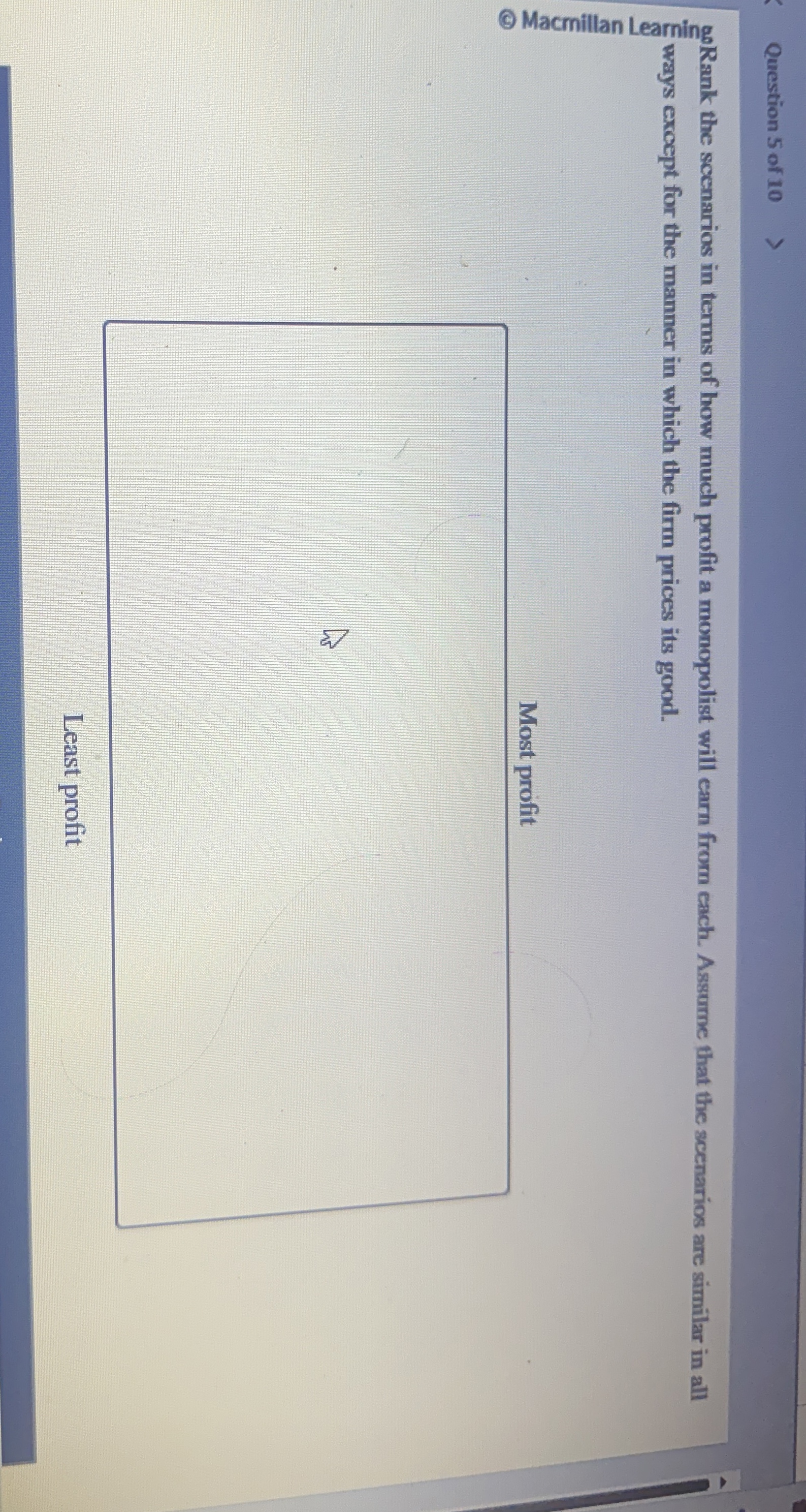 Solved oo Rank the scenarios in terms of how much profit a | Chegg.com