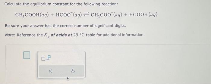 Calculate the equilibrium constant for the following | Chegg.com