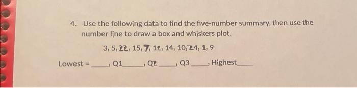 Solved 4. Use the following data to find the five-number | Chegg.com Solved 4. Use the following data to find the five-number | Chegg.com
