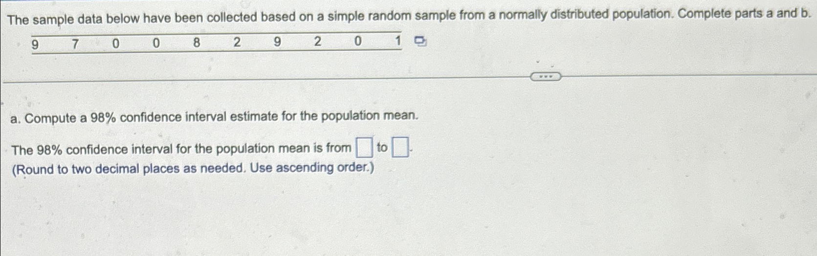 Solved The sample data below have been collected based on a | Chegg.com