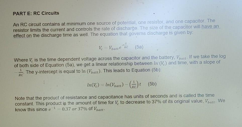 Solved 1. We will look at the discharge time of a capacitor | Chegg.com