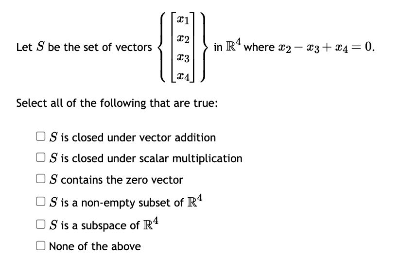 Solved Let S ﻿be the set of vectors {[x1x2x3x4]} ﻿in R4 | Chegg.com