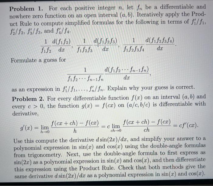 Solved Problem 1. For each positive integer n, let fn be a | Chegg.com