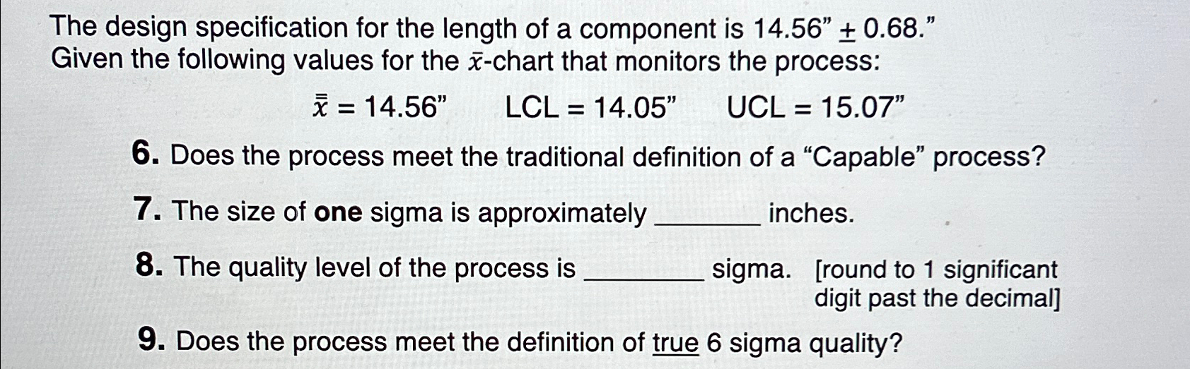 Solved The design specification for the length of a | Chegg.com