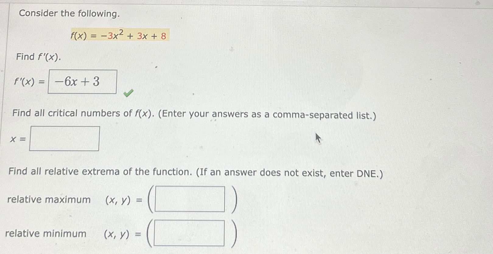 Solved Consider the following.f(x)=-3x2+3x+8Find | Chegg.com