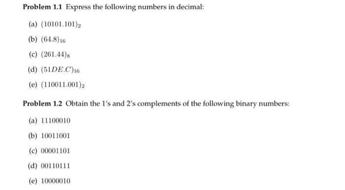 Solved Problem 1.1 Express the following numbers in decimal: | Chegg.com