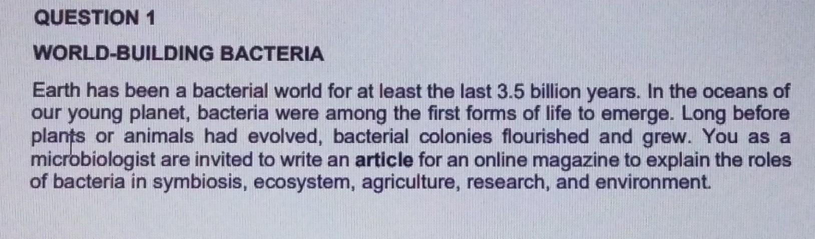 Solved WORLD-BUILDING BACTERIA Earth has been a bacterial | Chegg.com