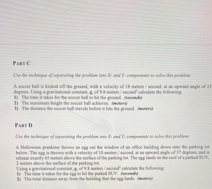 Solved Use the technique of separating the problem into X - | Chegg.com