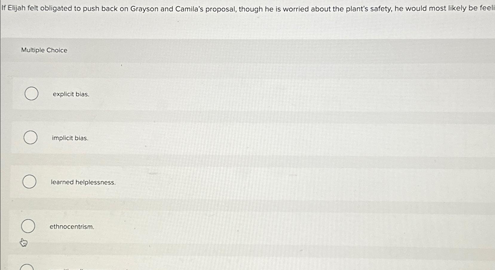 Solved If Elijah felt obligated to push back on Grayson and | Chegg.com
